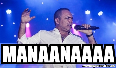 Meme Personalizado - Manaanaaaa - 31430052