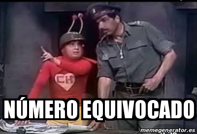 Meme Personalizado - NÃºmero equivocado - 31430075