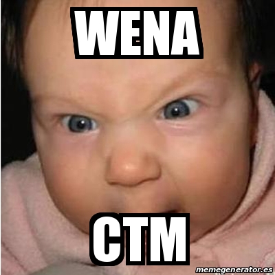 Meme Bebe furioso - Wena Ctm - 31432228