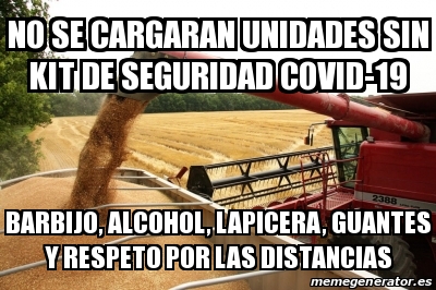 Meme Personalizado - no se cargaran unidades sin kit de seguridad covid ...