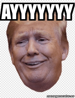 Meme Personalizado - Ayyyyyyy - 31438964