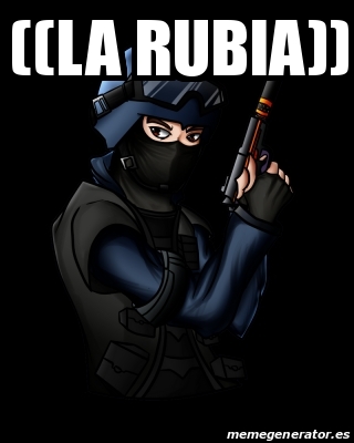 Meme Personalizado - ((La Rubia)) - 31442905
