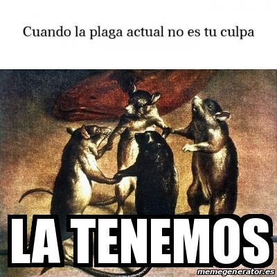 Meme Personalizado - La tenemos - 31445515
