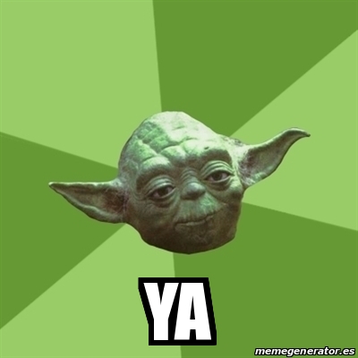 Meme Yoda - YA - 31448594