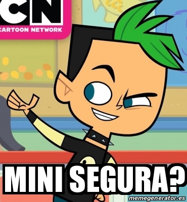 Meme Personalizado - MINI SEGURA? - 31451163