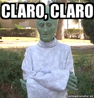 Meme Personalizado - claro, claro - 31455138