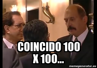 Meme Personalizado - Coincido 100 x 100... - 31460879