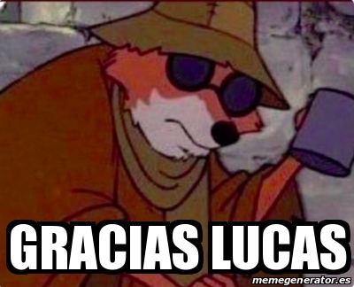Meme Personalizado - gracias lucas - 31461643