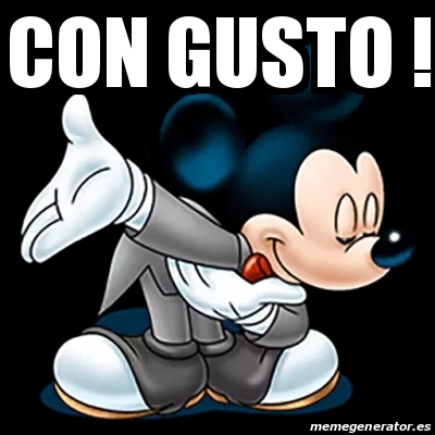 Meme Personalizado - CON GUSTO ! - 31461819