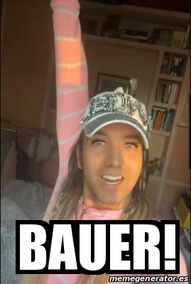 Meme Personalizado - Bauer! - 31465887