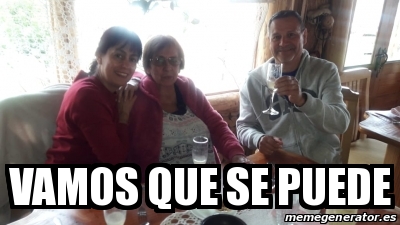 Meme Personalizado - Vamos que se puede - 31473718