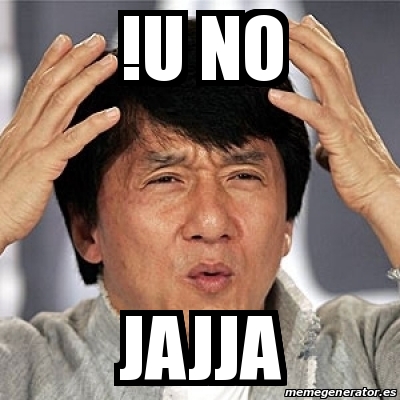 Meme Jackie Chan - !u no jajja - 31474367