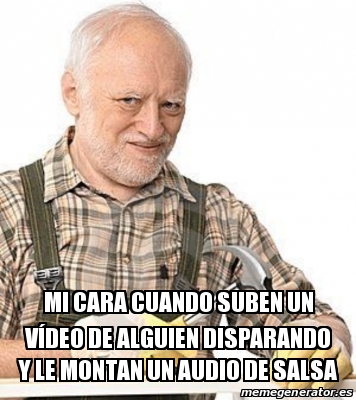 Meme Personalizado - Mi cara cuando suben un vÃ­deo de alguien ...