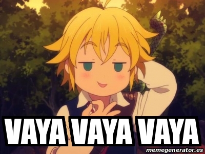 Meme Personalizado - Vaya vaya vaya - 31479603