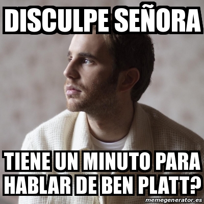 Meme Personalizado - disculpe seÃ±ora tiene un minuto para hablar de ...