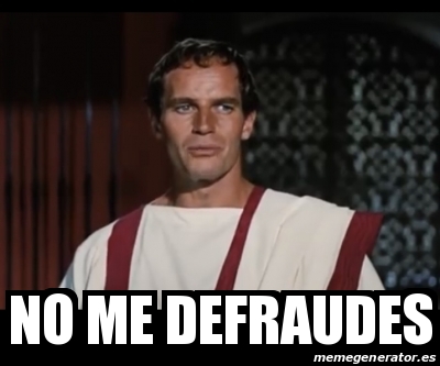 Meme Personalizado - No me defraudes - 31480867