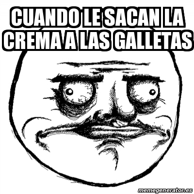 Meme Me Gusta - cuando le sacan la crema a las galletas - 31482118