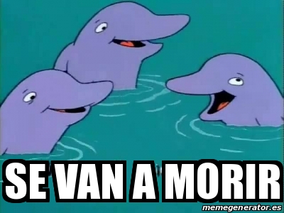 Meme Personalizado - Se van a morir - 31484238
