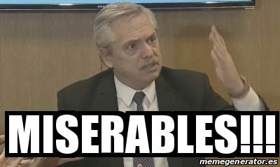 Meme Personalizado - MISERABLES!!! - 31486584