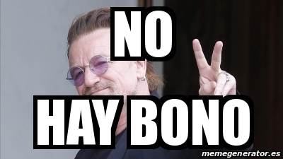Meme Personalizado - no hay bono - 31490077