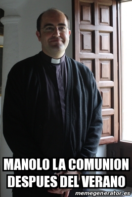 Meme Personalizado - MANOLO LA COMUNION DESPUES DEL VERANO - 31493958