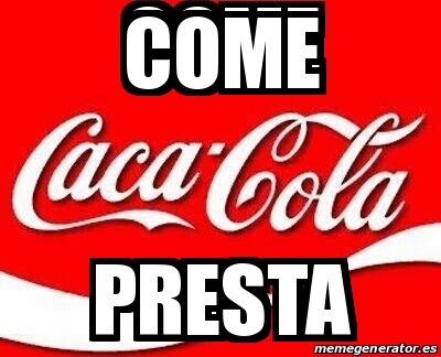 Meme Personalizado - come presta - 31494206