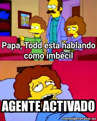 Meme Personalizado - Agente activado - 31494247