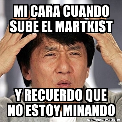 Meme Jackie Chan - mi cara cuando sube el martkist y recuerdo que no ...