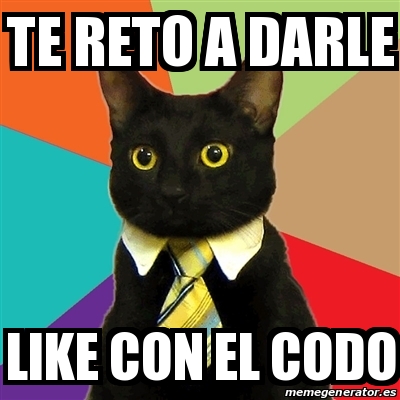 Meme Business Cat - te reto a darle like con el codo - 31499919