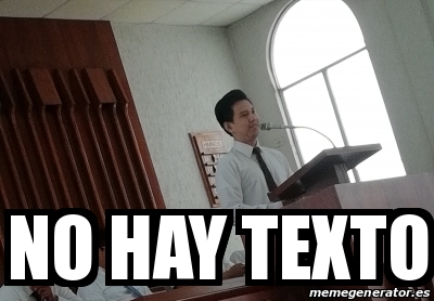 Meme Personalizado - No Hay Texto - 31050215