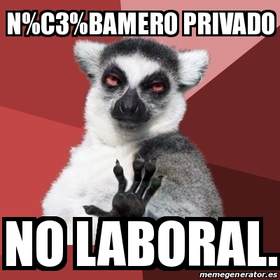 Meme Chill Out Lemur - N%C3%BAmero privado No laboral. - 31503344