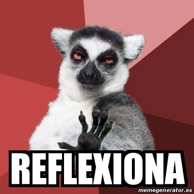 Meme Chill Out Lemur - reflexiona - 31503409