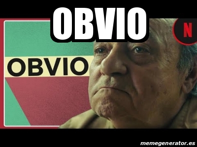Meme Personalizado - Obvio - 31503602
