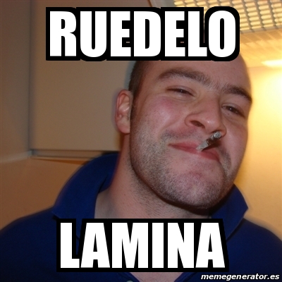 Meme Greg - Ruedelo Lamina - 31504175