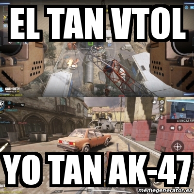 Meme Personalizado - El tan vtol Yo tan AK-47 - 31508215