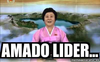 Meme Personalizado - amado lider... - 31508454