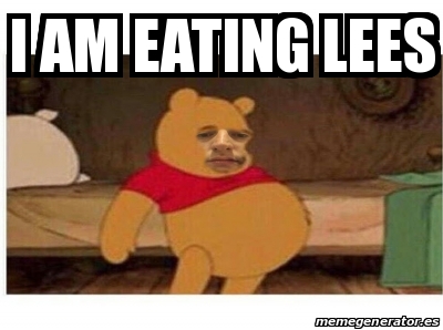 Meme Personalizado - i am eating lees - 31509327