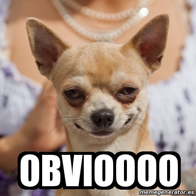 Meme Personalizado - Obvioooo - 31517845