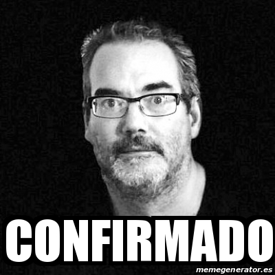 Meme Personalizado - CONFIRMADO - 31518526