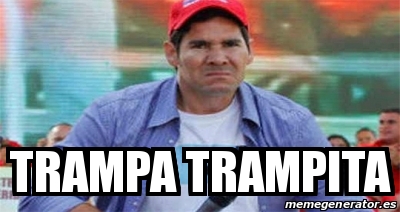 Meme Personalizado - Trampa trampita - 31520308