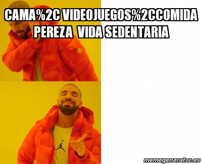 Meme Personalizado - Cama%2C videojuegos%2Ccomida pereza vida ...