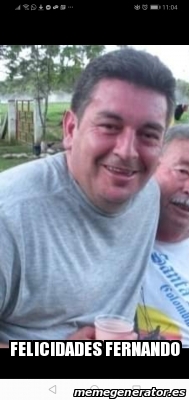 Meme Personalizado - Felicidades fernando - 31522056