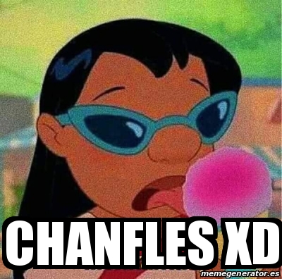 Meme Personalizado - chanfles xd - 31534142
