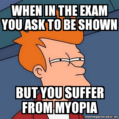 Meme Futurama Fry - when in the exam you ask to be shown but you suffer ...