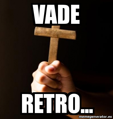 Meme Personalizado - VADE RETRO... - 31537882