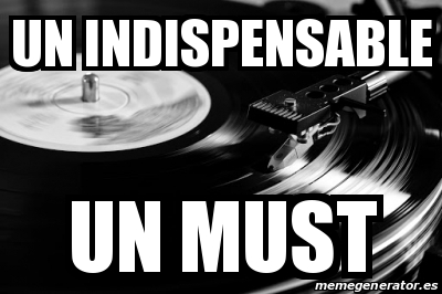 Meme Personalizado - un indispensable un must - 31542474