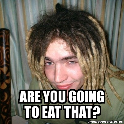 Meme Personalizado - Are you going to eat that? - 31542926