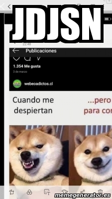 Meme Personalizado - Jdjsn - 31547934
