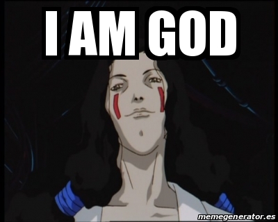 Meme Personalizado - I AM GOD - 31550035