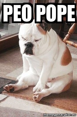 Meme Personalizado - Peo Pope - 31550790